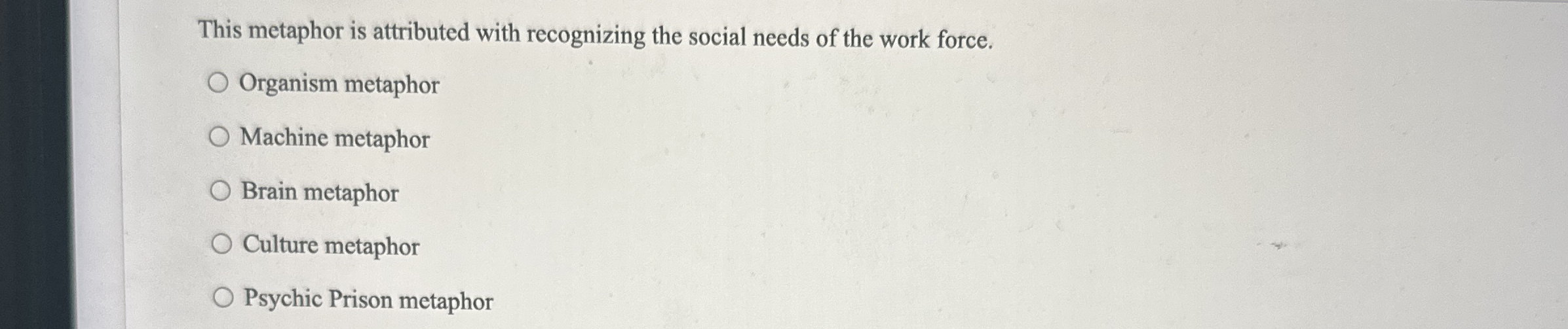 Solved This metaphor is attributed with recognizing the | Chegg.com