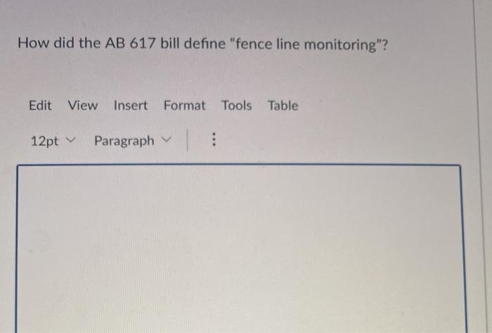 Solved How did the AB 617 bill define "fence line | Chegg.com
