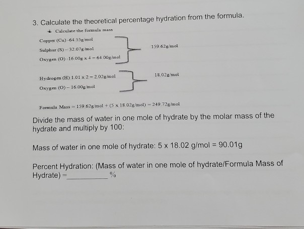 Solved 3. Calculate the theoretical percentage hydration | Chegg.com