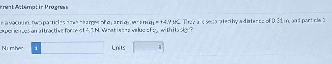 Solved rrent Attempt in Progressn a vacuum, two particles | Chegg.com