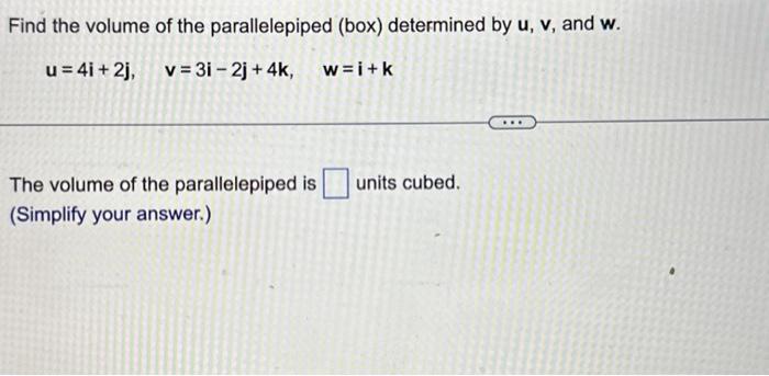 Solved Find the volume of the parallelepiped (box) | Chegg.com