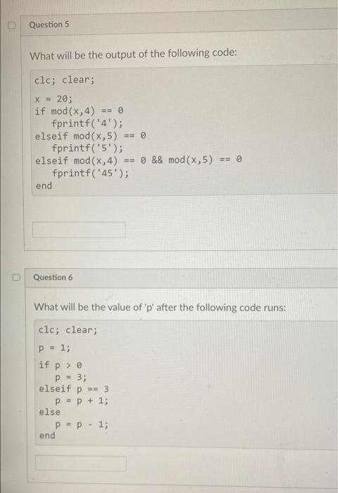 Solved What will be the output of the following code: clc; | Chegg.com