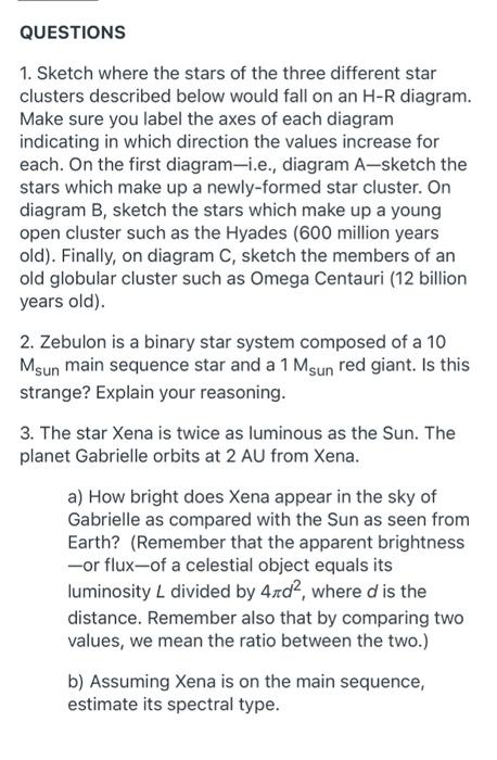 Solved QUESTIONS 1. Sketch where the stars of the three | Chegg.com