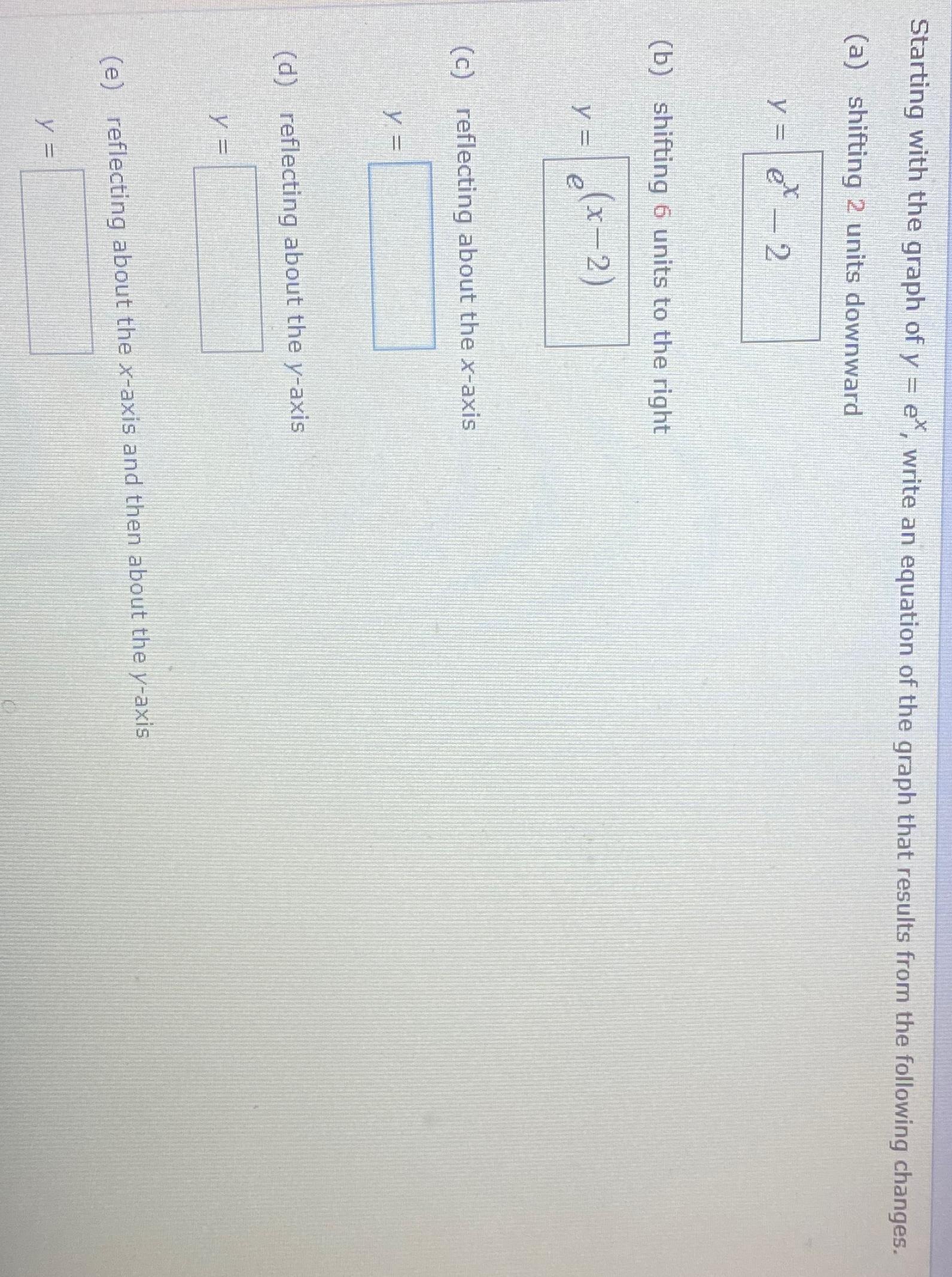 Solved Starting with the graph of y=ex, ﻿write an equation | Chegg.com