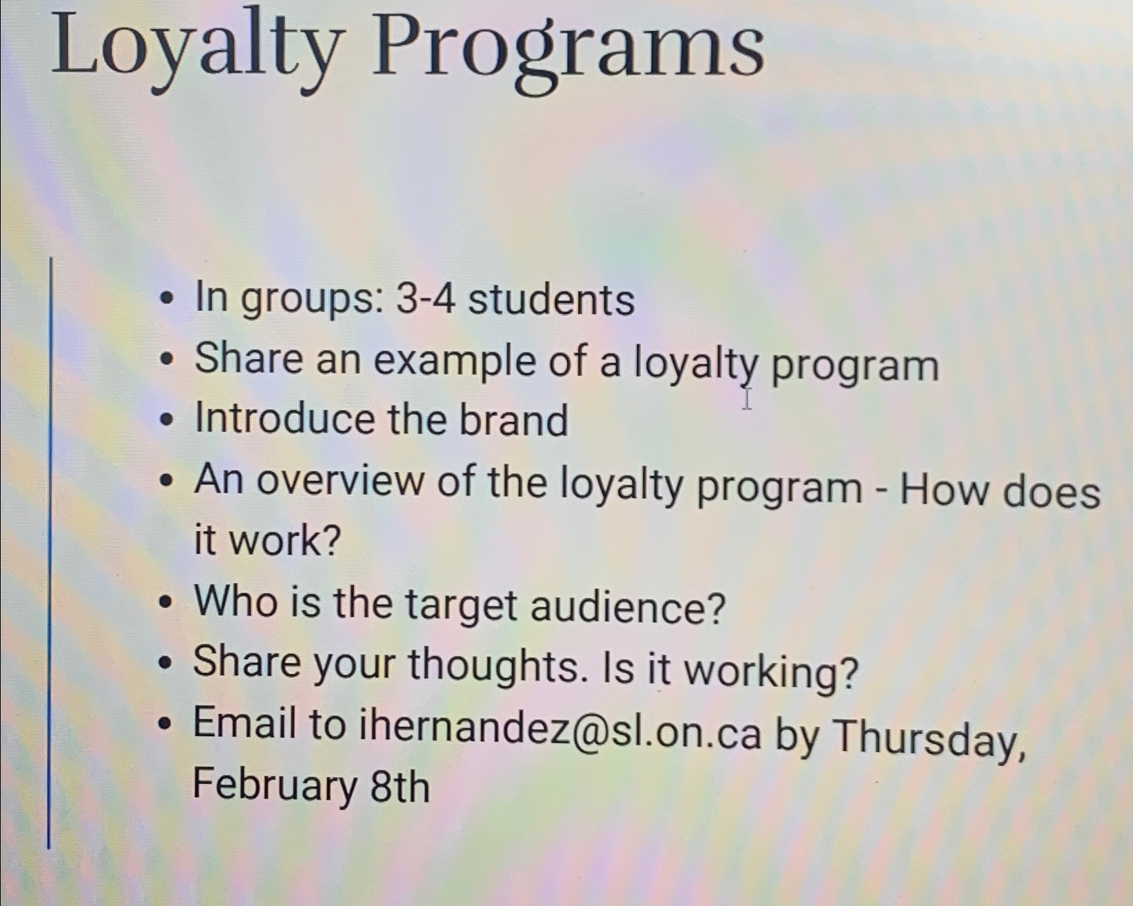 Solved Loyalty Program (Except Starbucks)In groups: 3-4 | Chegg.com