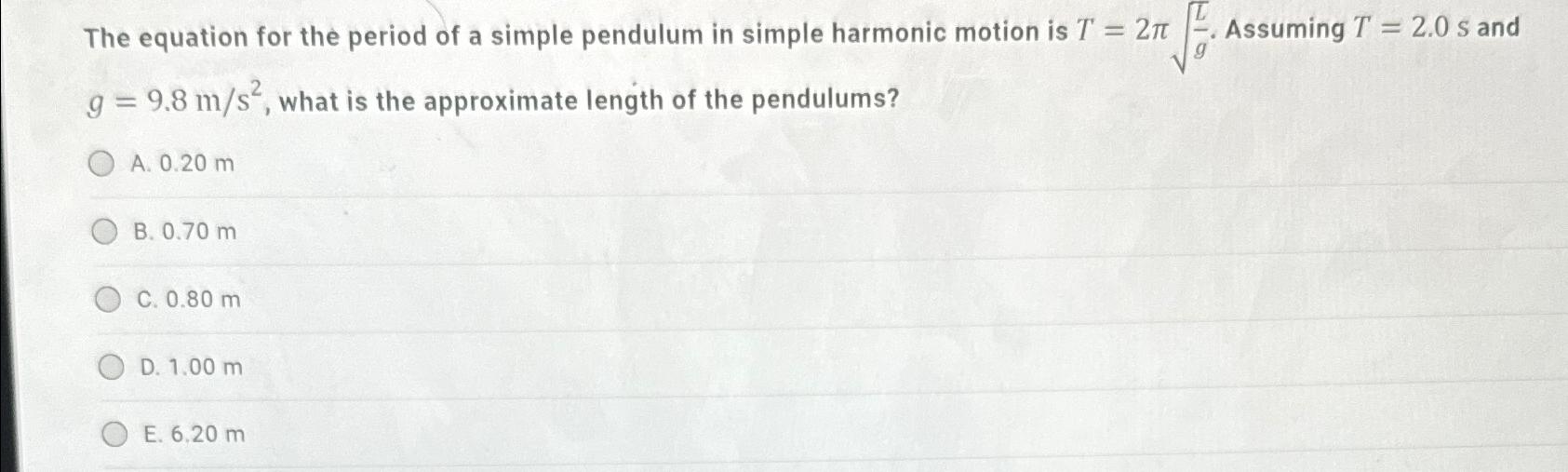 Solved The equation for the period of a simple pendulum in | Chegg.com