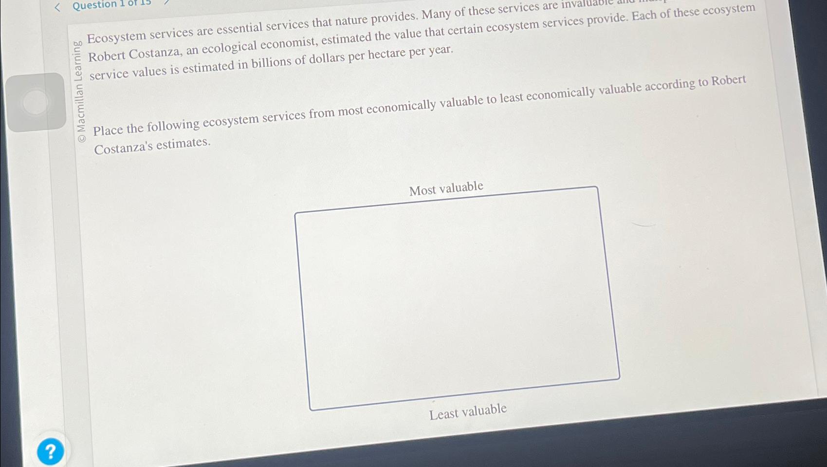 Solved Robert Costanza, an ecological economist, estimated | Chegg.com