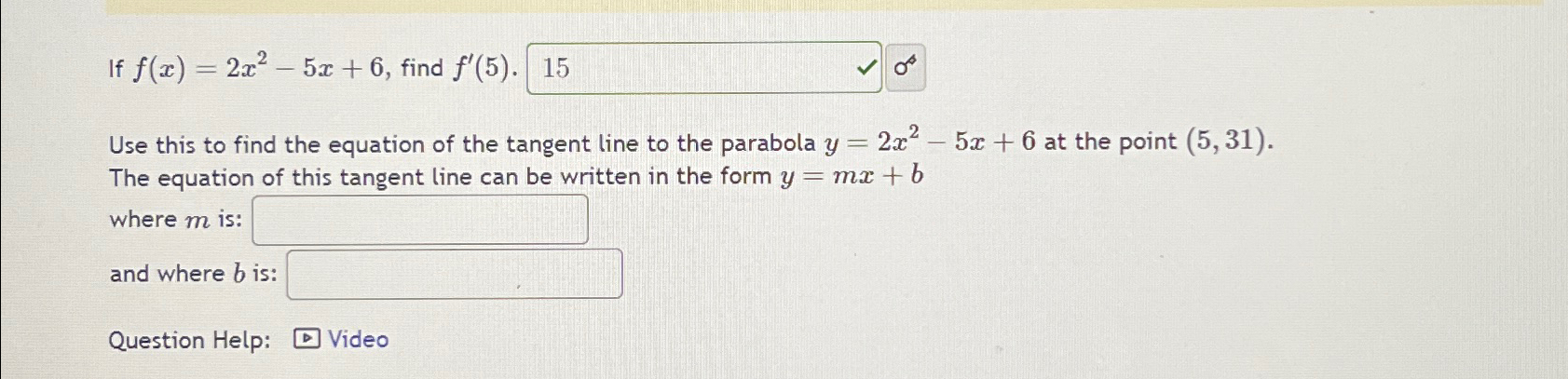 Solved If f(x)=2x2-5x+6, ﻿find f'(5)Use this to find the | Chegg.com