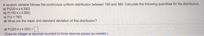 Solved A random variable follows the continuous uniform | Chegg.com