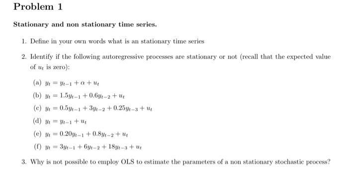 Solved Problem 1 Stationary and non stationary time series. | Chegg.com