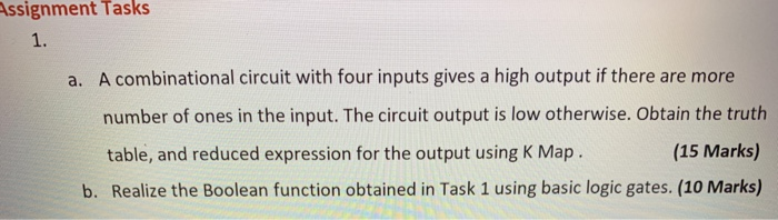 Solved Assignment Tasks 1. a. A combinational circuit with | Chegg.com