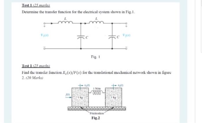Solved Test 1 (25 marks) Determine the transfer function for | Chegg.com