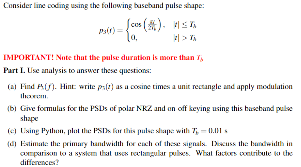 Solved Consider line coding using the following baseband | Chegg.com