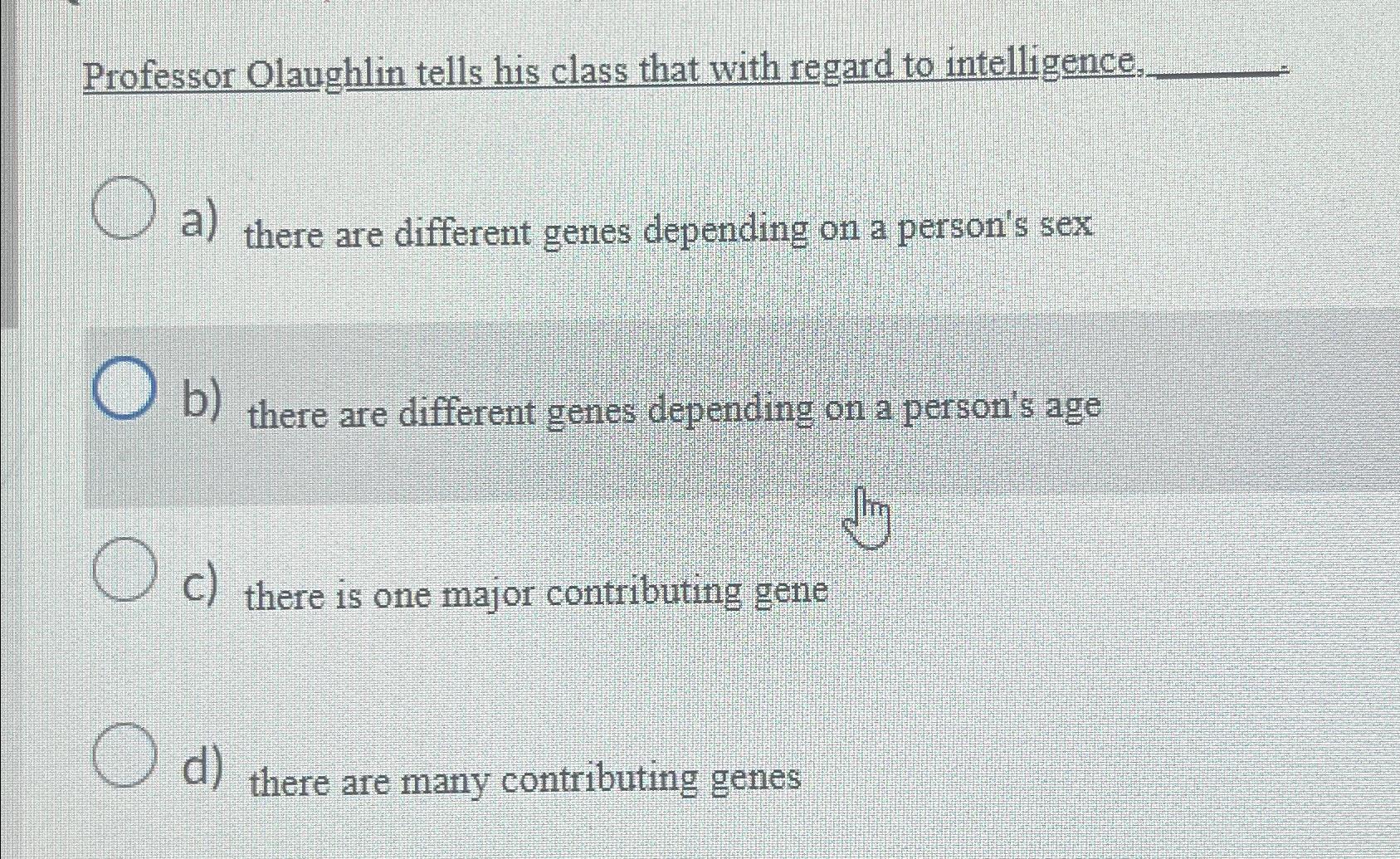 Solved Professor Olaughlin tells his class that with regard | Chegg.com