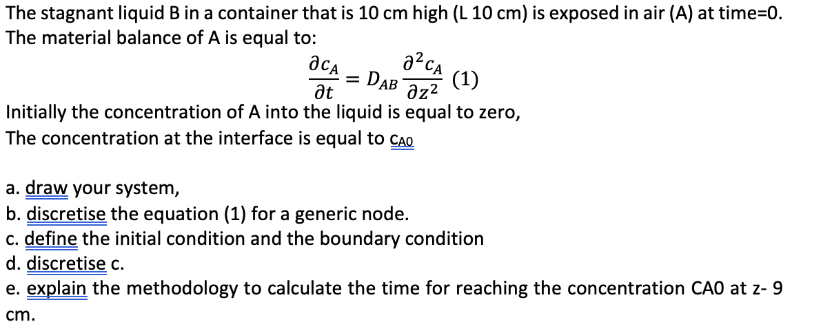 Solved The stagnant liquid B ﻿in a container that is 10cm | Chegg.com