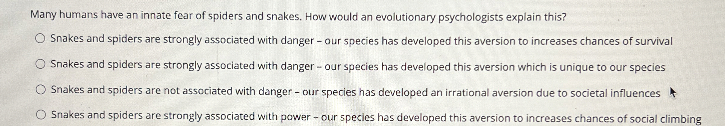 Solved Many humans have an innate fear of spiders and | Chegg.com