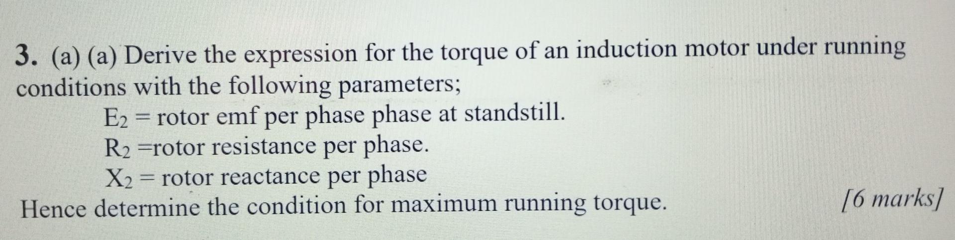 Solved 3. (a) (a) Derive the expression for the torque of an | Chegg.com