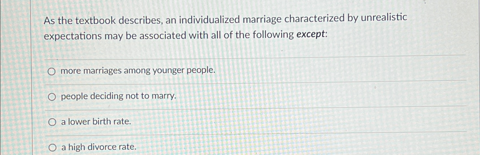 Solved As the textbook describes, an individualized marriage | Chegg.com