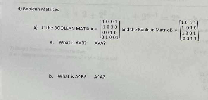 Solved 4 Boolean Matrices 10 01 10 11 A If The Boolean 8799