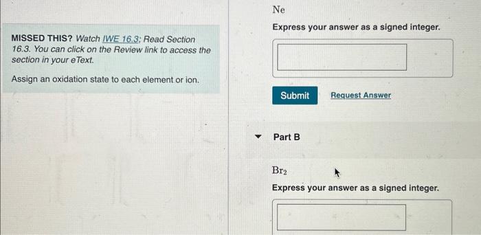 Solved Express your answer as a signed integer. MISSED THIS? | Chegg.com