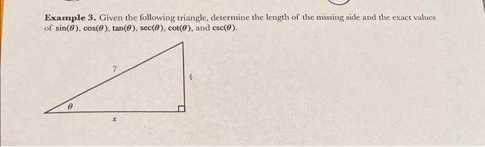 Solved Example 3. Given the following triangle, determine | Chegg.com
