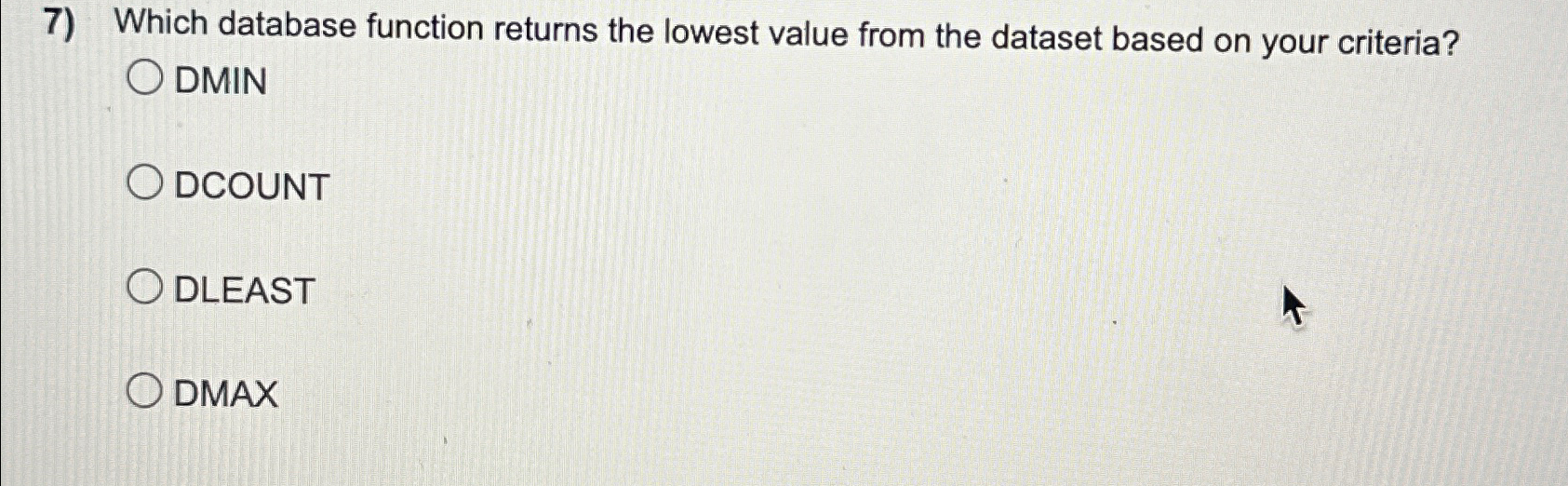 Solved Which database function returns the lowest value from | Chegg.com