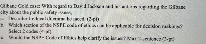 Solved Gilbane Gold case: With regard to David Jackson and | Chegg.com