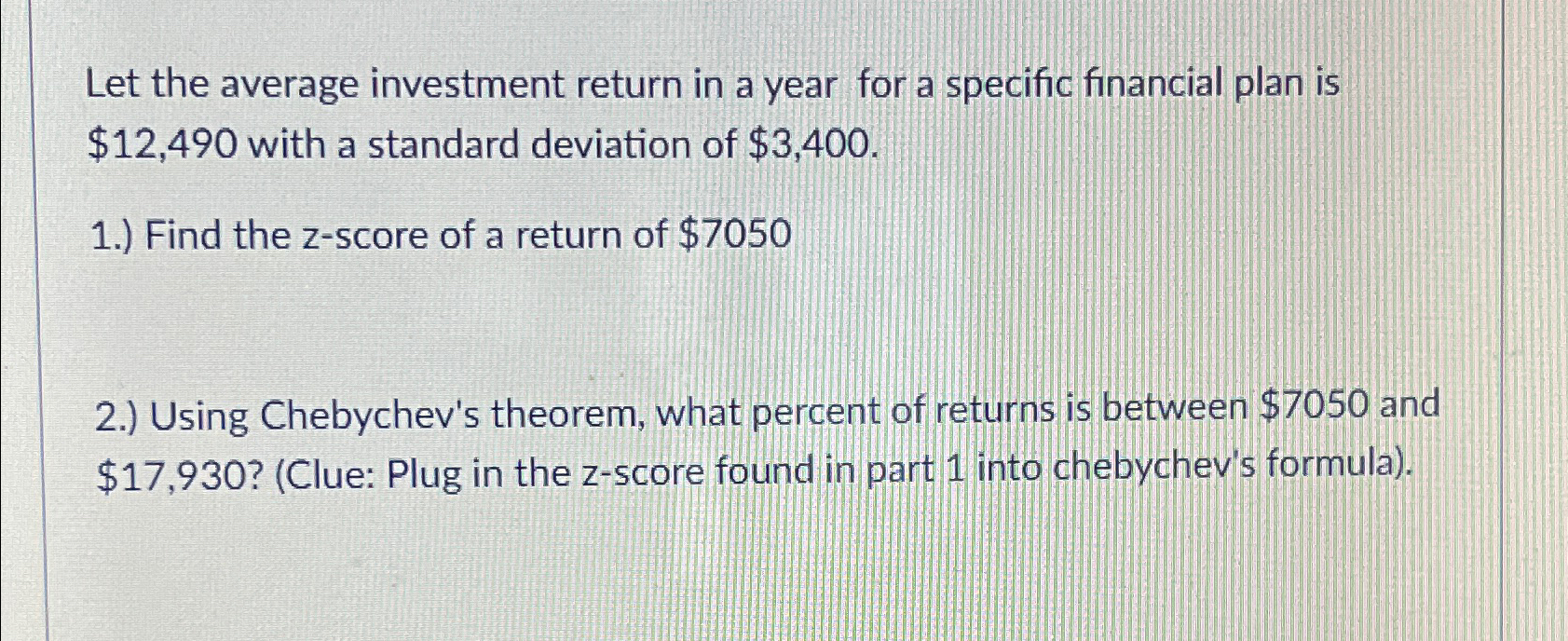 Solved Let the average investment return in a year for a | Chegg.com