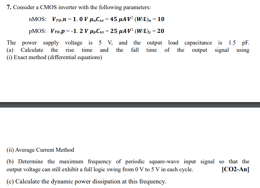 Consider a CMOS inverter with the following | Chegg.com