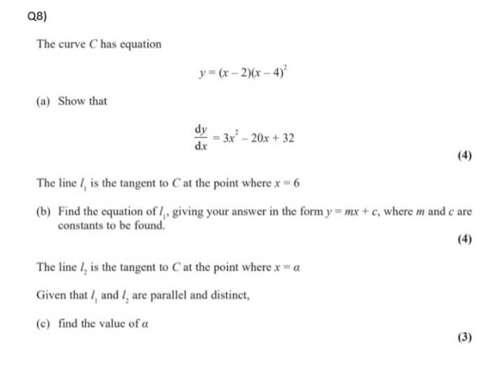 Solved Q8 The Curve C Has Equation Y X 2 X 4 A
