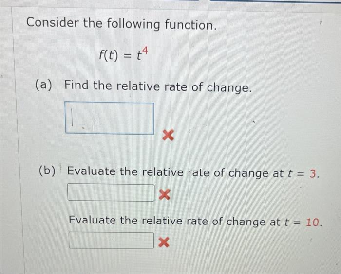 Solved Consider the following function. f(t)=t4 (a) Find the | Chegg.com