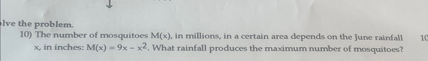 Solved Solve the problem.The number of mosquitoes M(x), ﻿in | Chegg.com