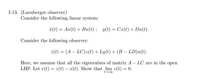 Solved I-13. (Luenberger observer) Consider the following | Chegg.com