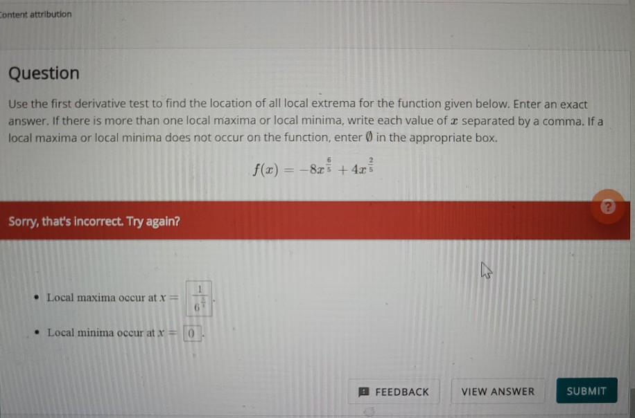Solved Content attribution Question Use the first derivative | Chegg.com