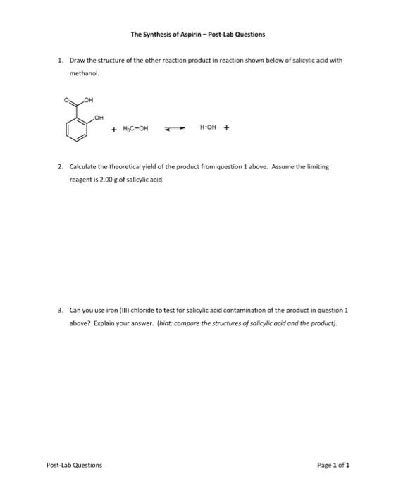 Solved The Synthesis of Aspirin - Post-Lab Questions 1. Draw | Chegg.com