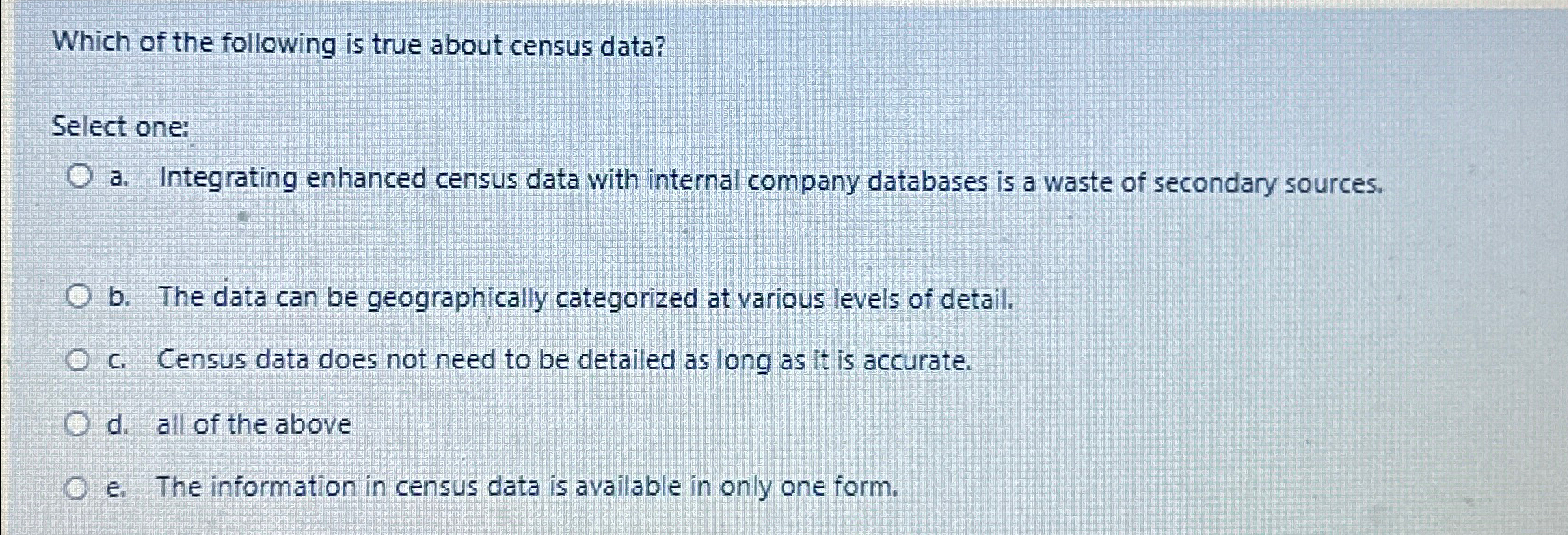 Solved Which of the following is true about census | Chegg.com