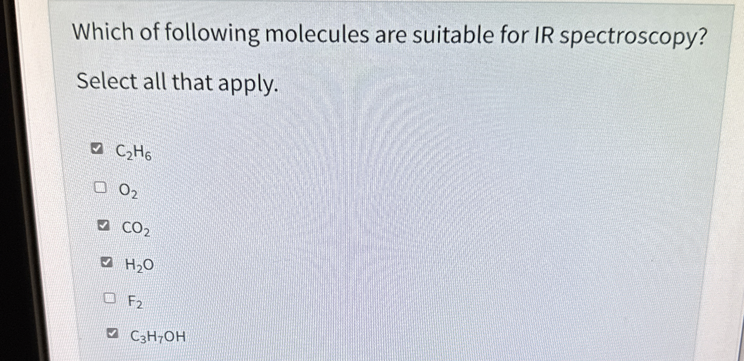 Solved Which of following molecules are suitable for IR | Chegg.com