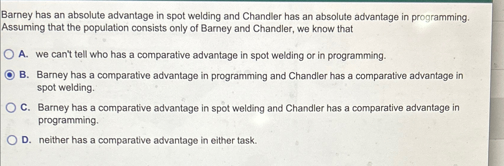 Solved Barney has an absolute advantage in spot welding and | Chegg.com