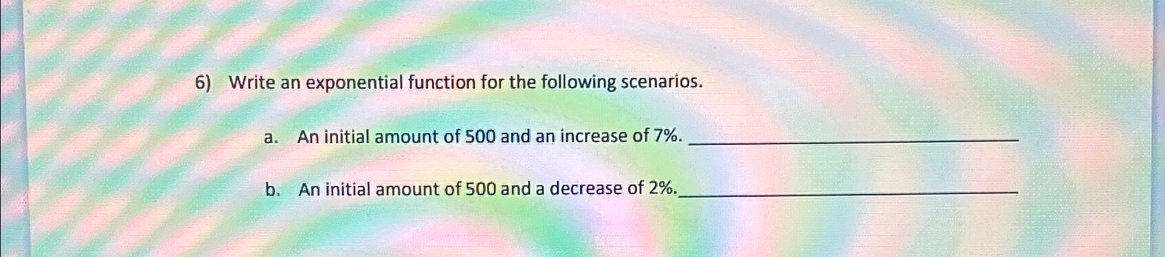 Solved Write an exponential function for the following | Chegg.com