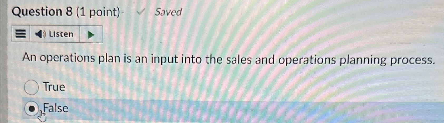 Solved Question 8 (1 ﻿point).SavedAn operations plan is an | Chegg.com