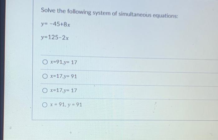 Solved Solve the following system of simultaneous equations: | Chegg.com