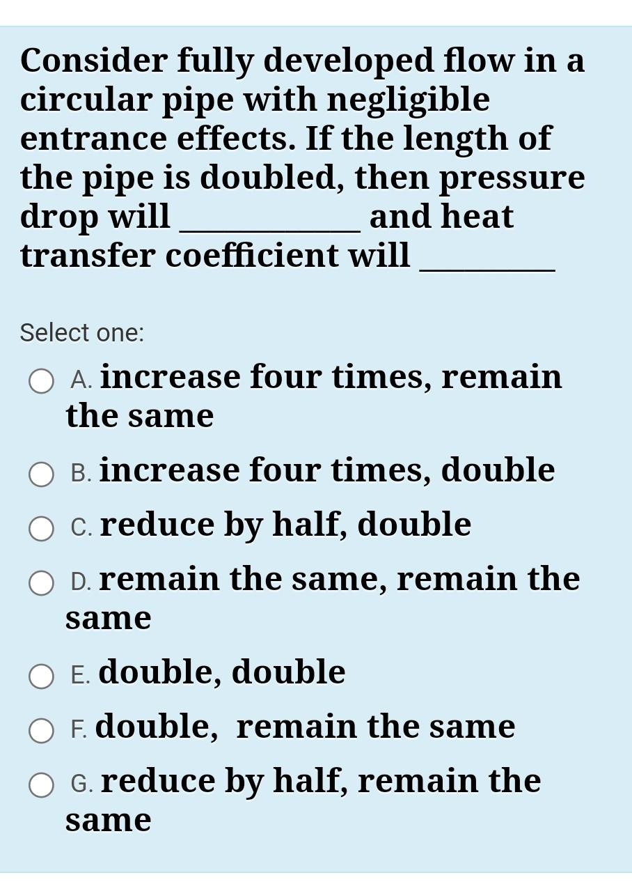 Solved Consider fully developed flow in a circular pipe with | Chegg.com