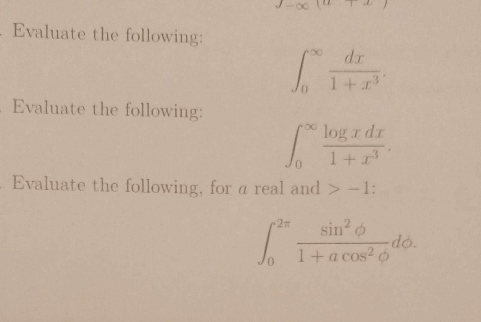 Solved Please solve the following integrals in details. | Chegg.com
