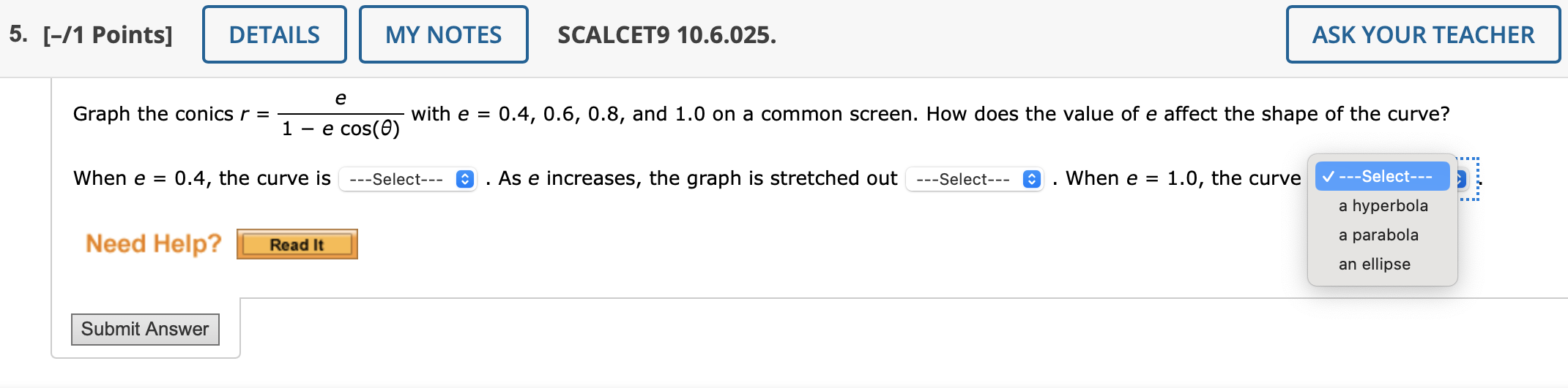 Solved [-/1 ﻿Points]SCALCET9 10.6.025.Graph the conics | Chegg.com