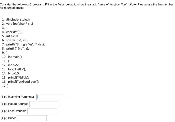 Solved Consider the following program. Fill in the fields | Chegg.com