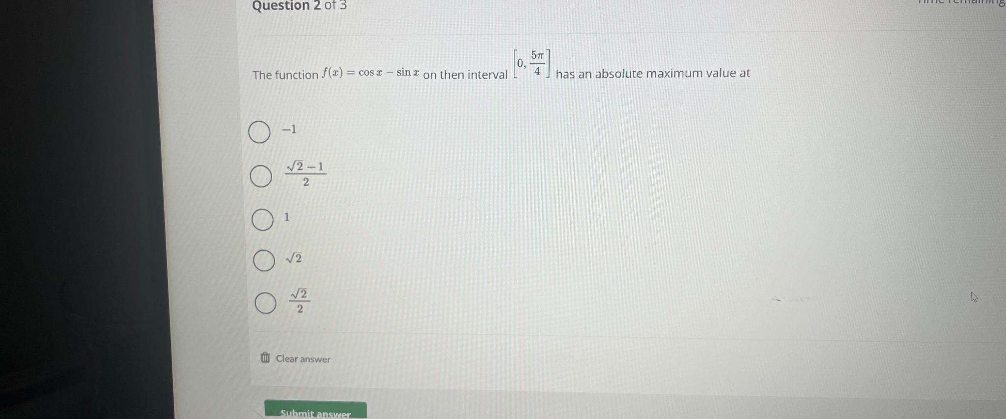 Solved Question 2 ﻿of 3the Function F X Cosx Sinx ﻿on Then