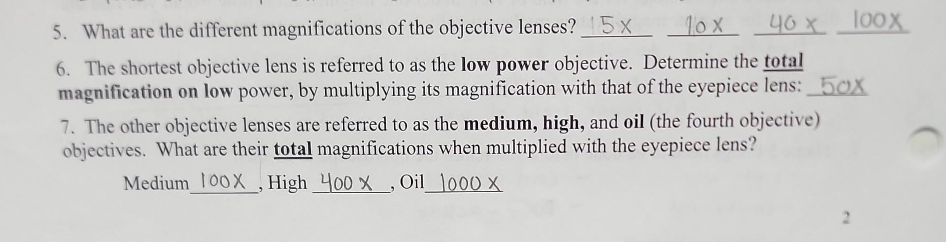 Solved 6. The shortest objective lens is referred to as the | Chegg.com