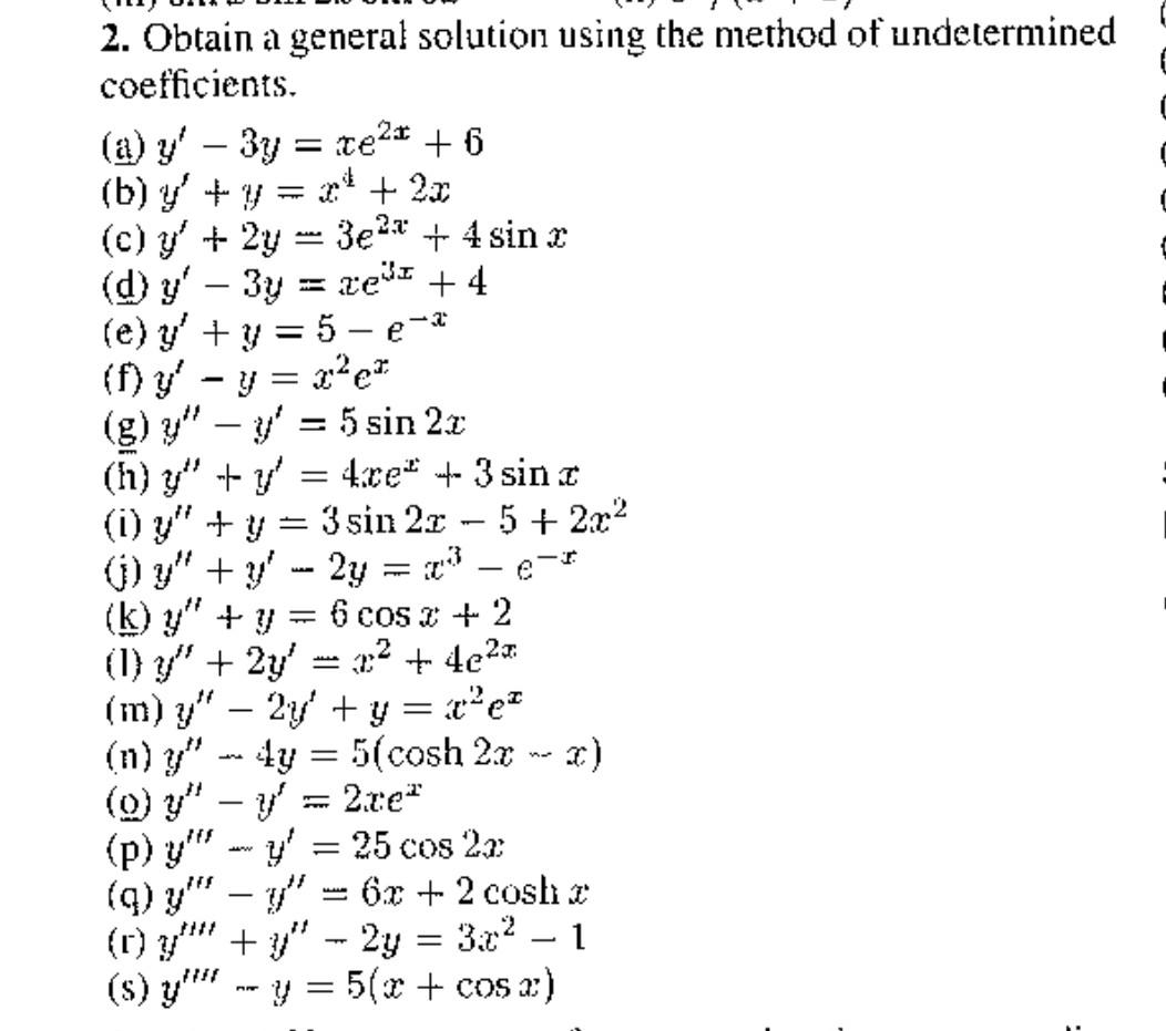 Solved 2. Obtain a general solution using the method of | Chegg.com