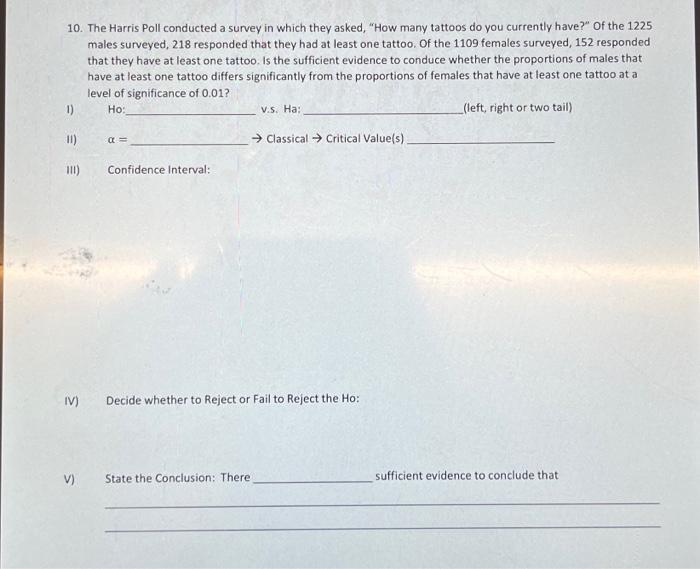Solved 10. The Harris Poll conducted a survey in which they | Chegg.com