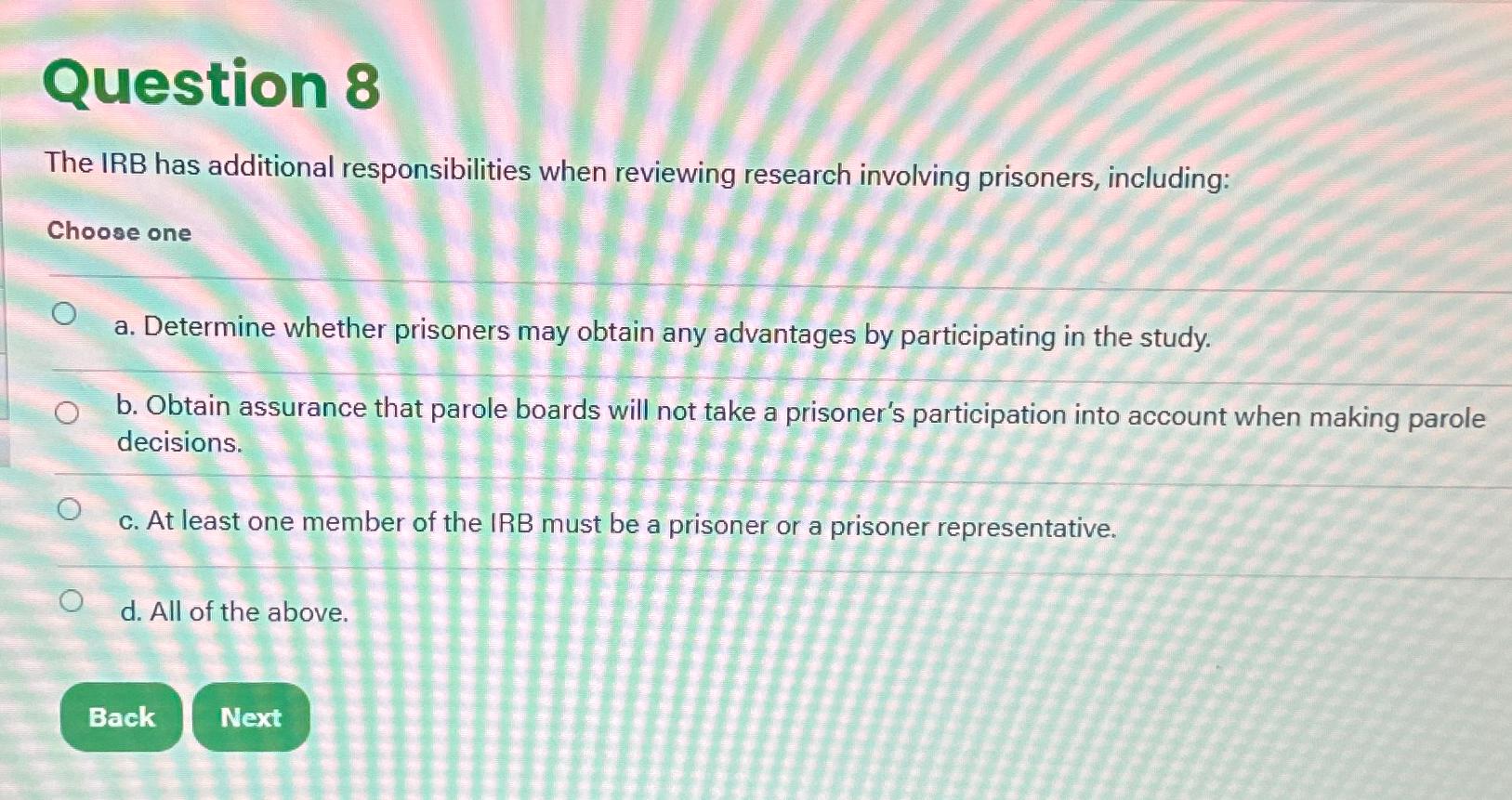 Solved Question 8The IRB has additional responsibilities | Chegg.com